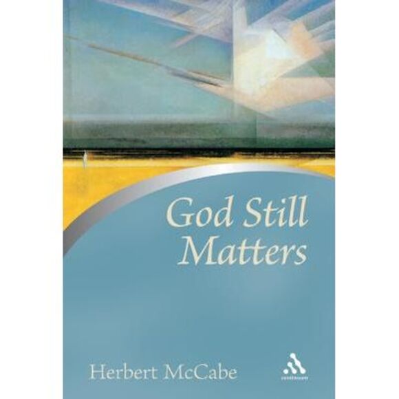 Herbert McCabe | Other | God Still Matters Herbert Mccabe | Poshmark